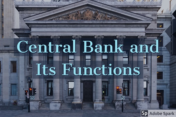 Central Bank and Its Functions – Aim Institute of Economics